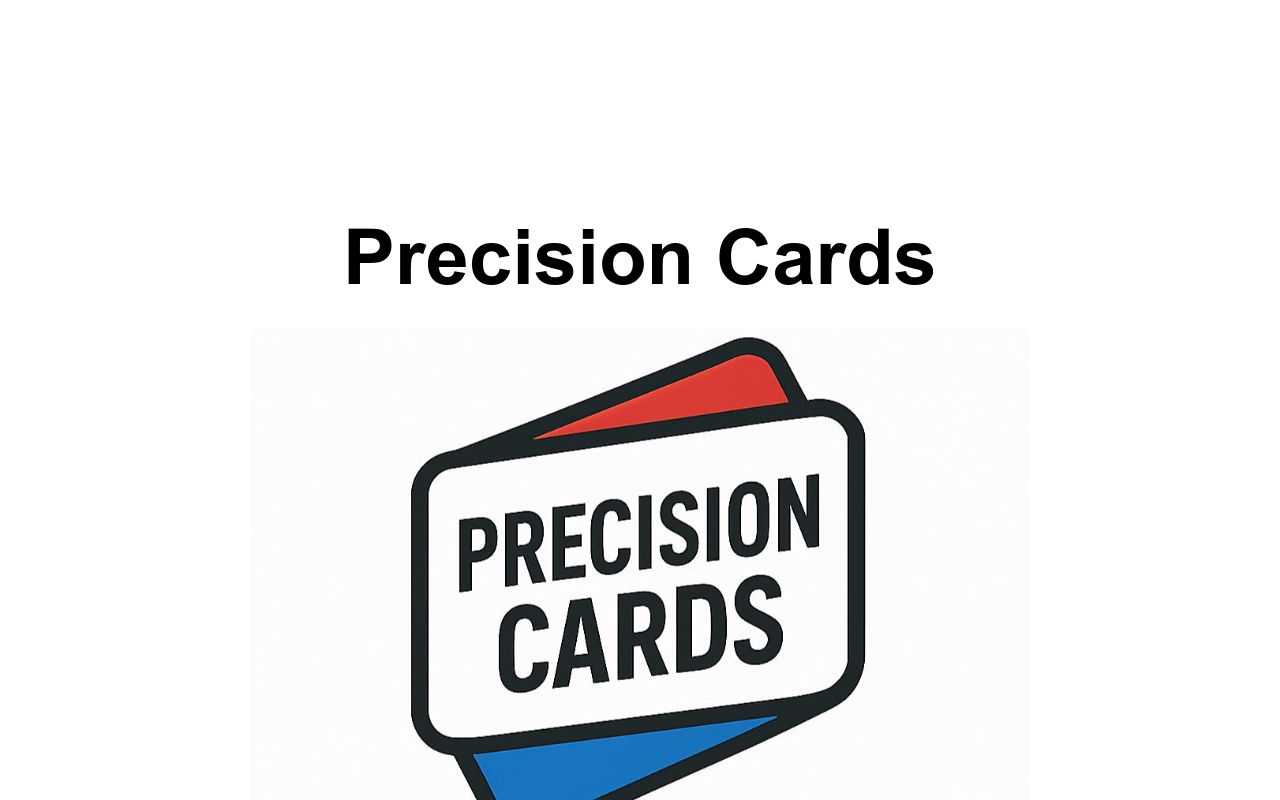 Precision Cards